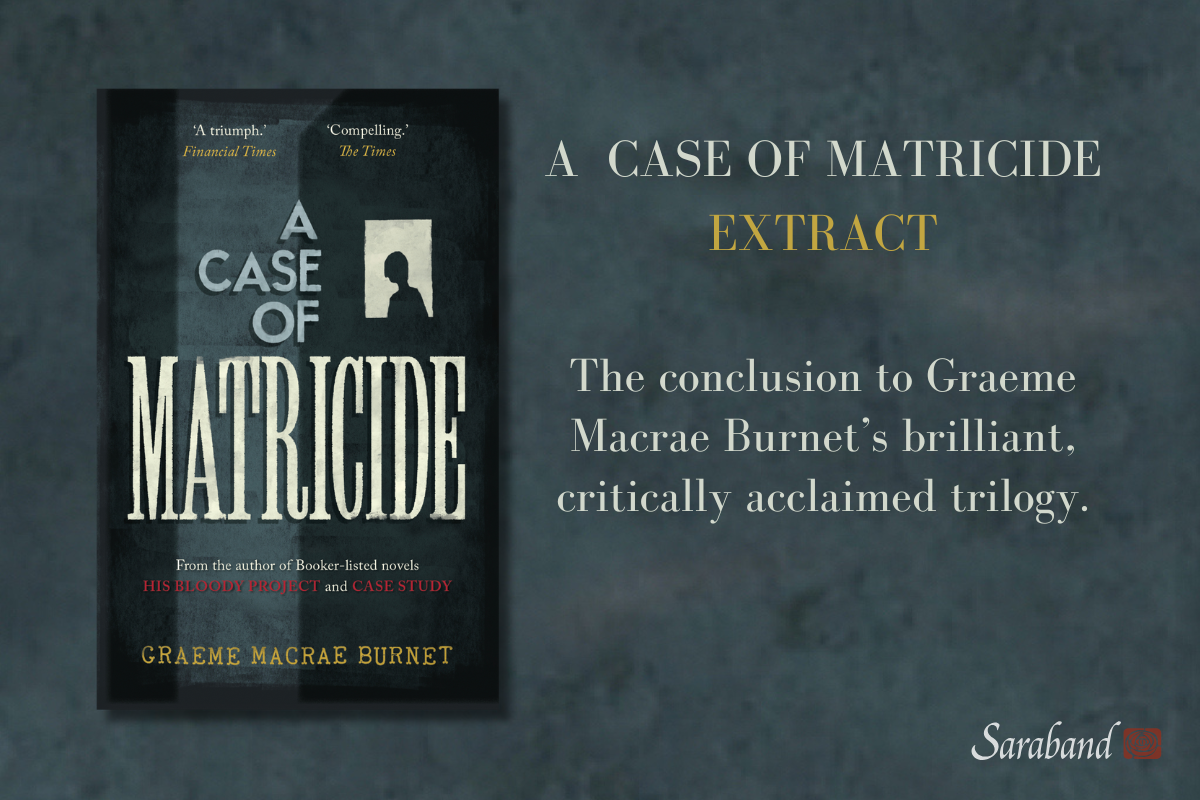 A Case of Matricide extract - Saraband