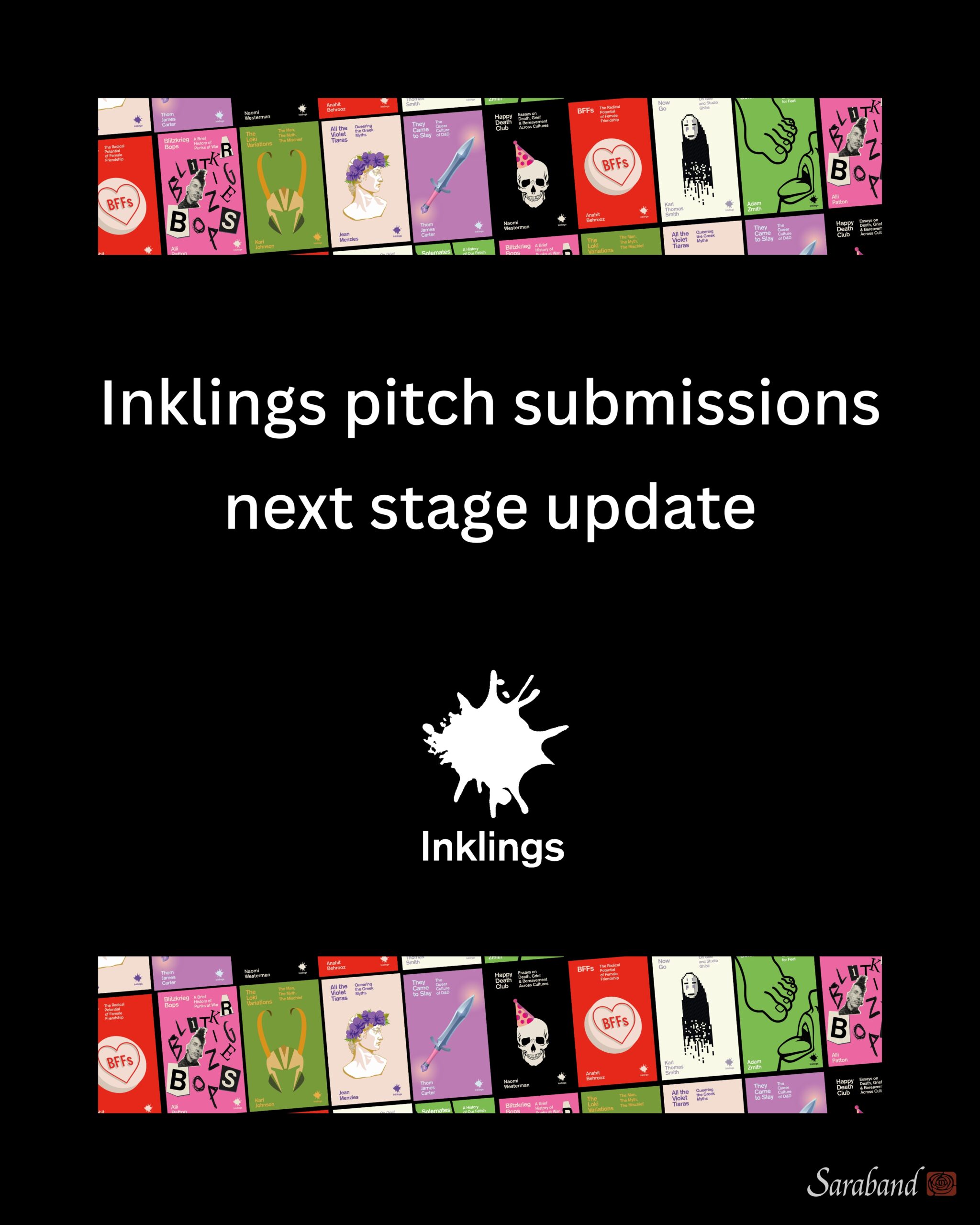 Inklings pitch submissions - next stage update - Saraband
